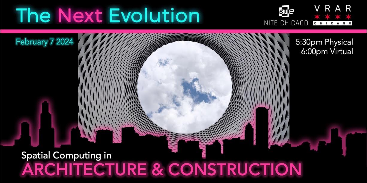 The Next Evolution of Architecture & Contruction | AWE Nite Chicago ...